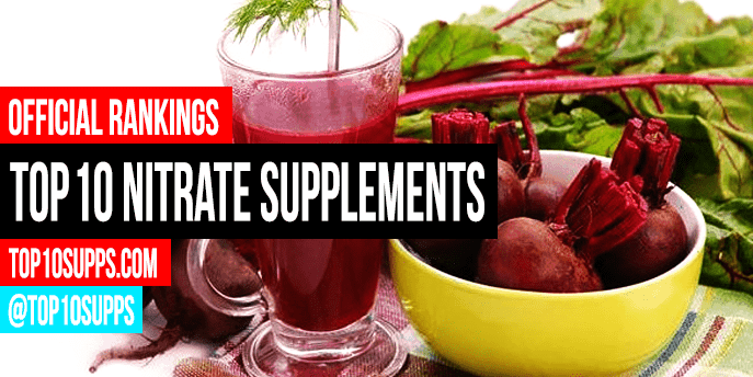 Best Nitrate Supplements - Top 10 Brands for 2023